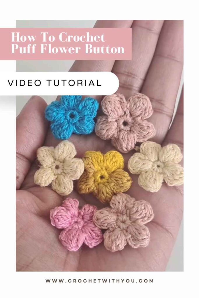 How To Crochet Puff Flower Button – VIDEO TUTORIAL – Crochet With YOU