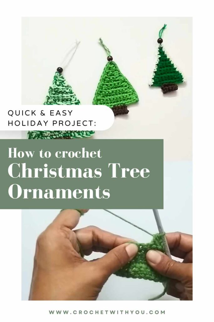 How to Crochet the Christmas Tree Ornaments