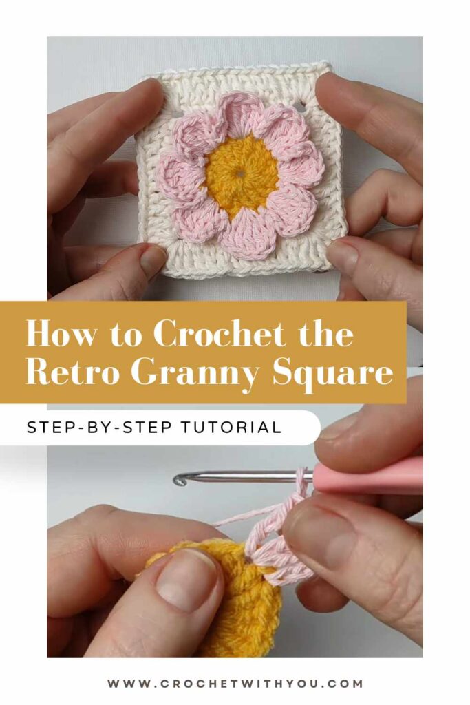 How to Crochet the Retro Granny Square: Step-by-Step Tutorial